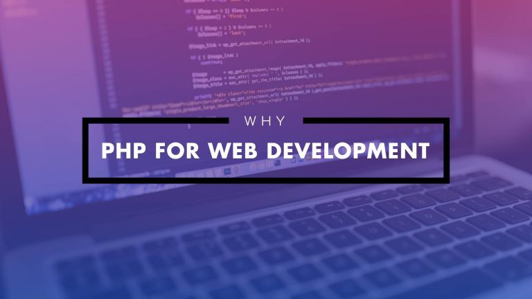 Why Should You Choose PHP For Web Development Services?