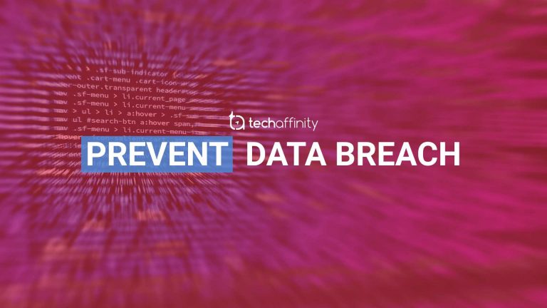 Tools to Prevent Security Breaches on your Web Apps | TechAffinity