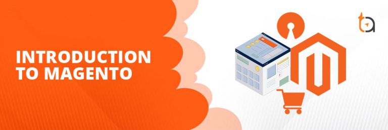 What is Magento? Magento Open-Source & Magento Commerce Overview