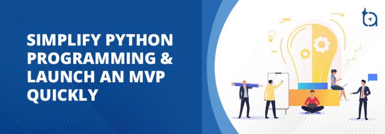 Python Developers' Tricks for Simplified MVP Development | Part 3
